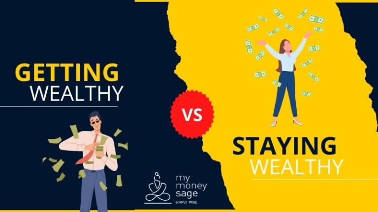 Difference Between Getting Wealthy Vs Staying Wealthy!